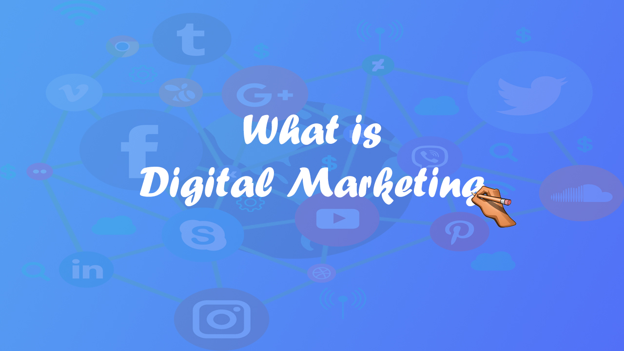 What is Digital Marketing? (Learn it in 10 Minutes) - Pakistan Morning Post